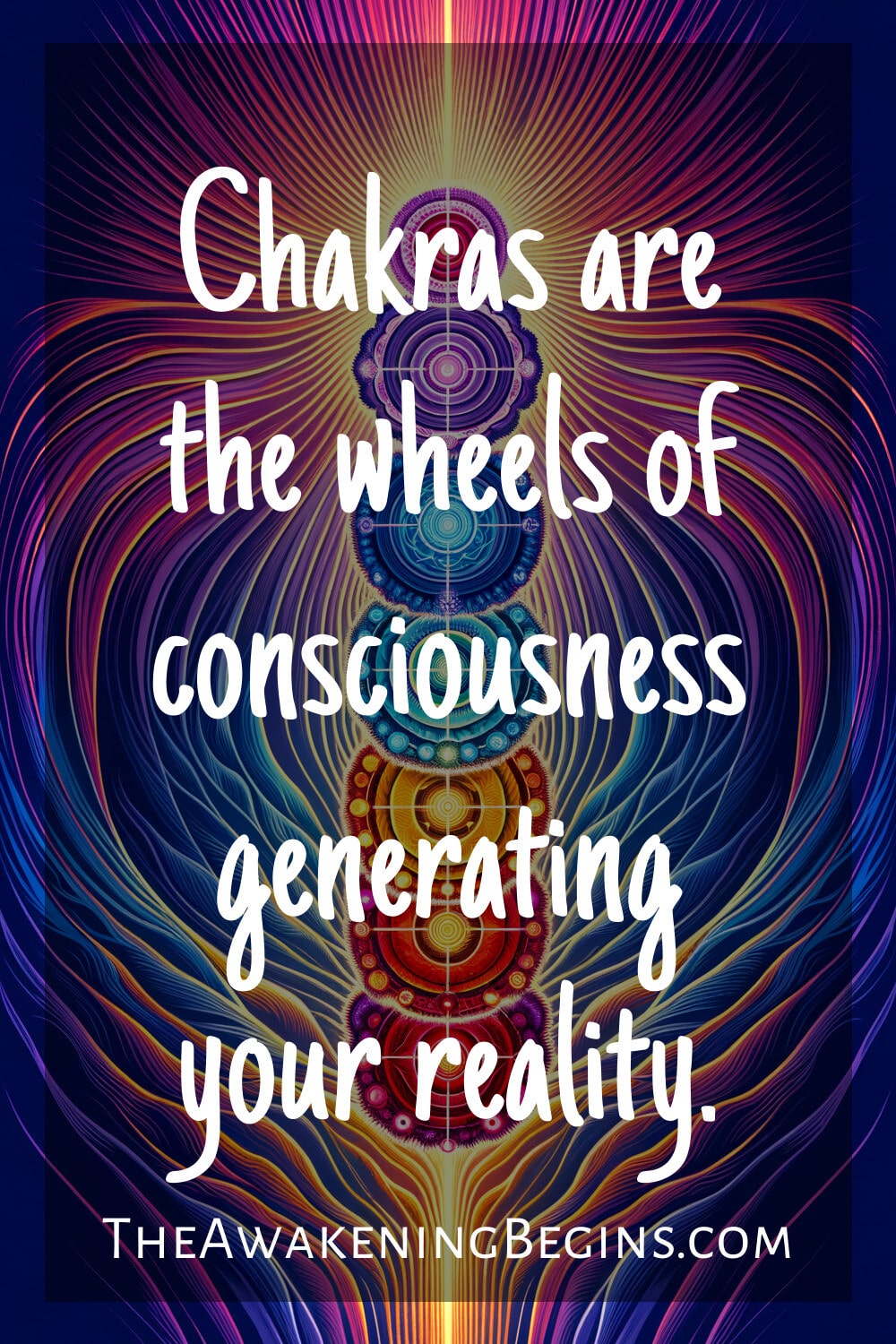 What is a Chakra? - The Awakening Begins